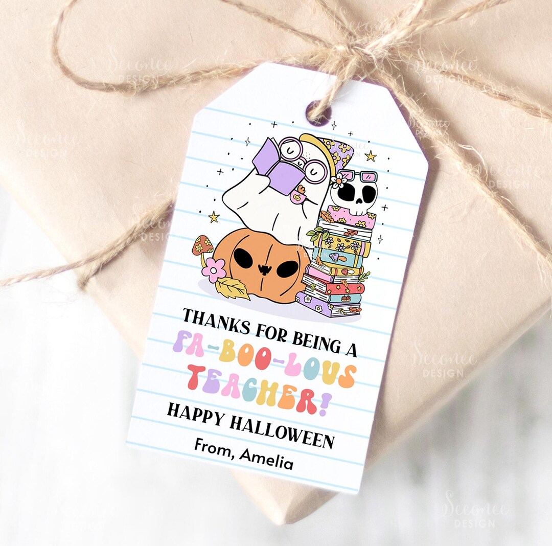 Halloween Gift Tags for Teacher Thanks for Being A Faboolous Teacher ...
