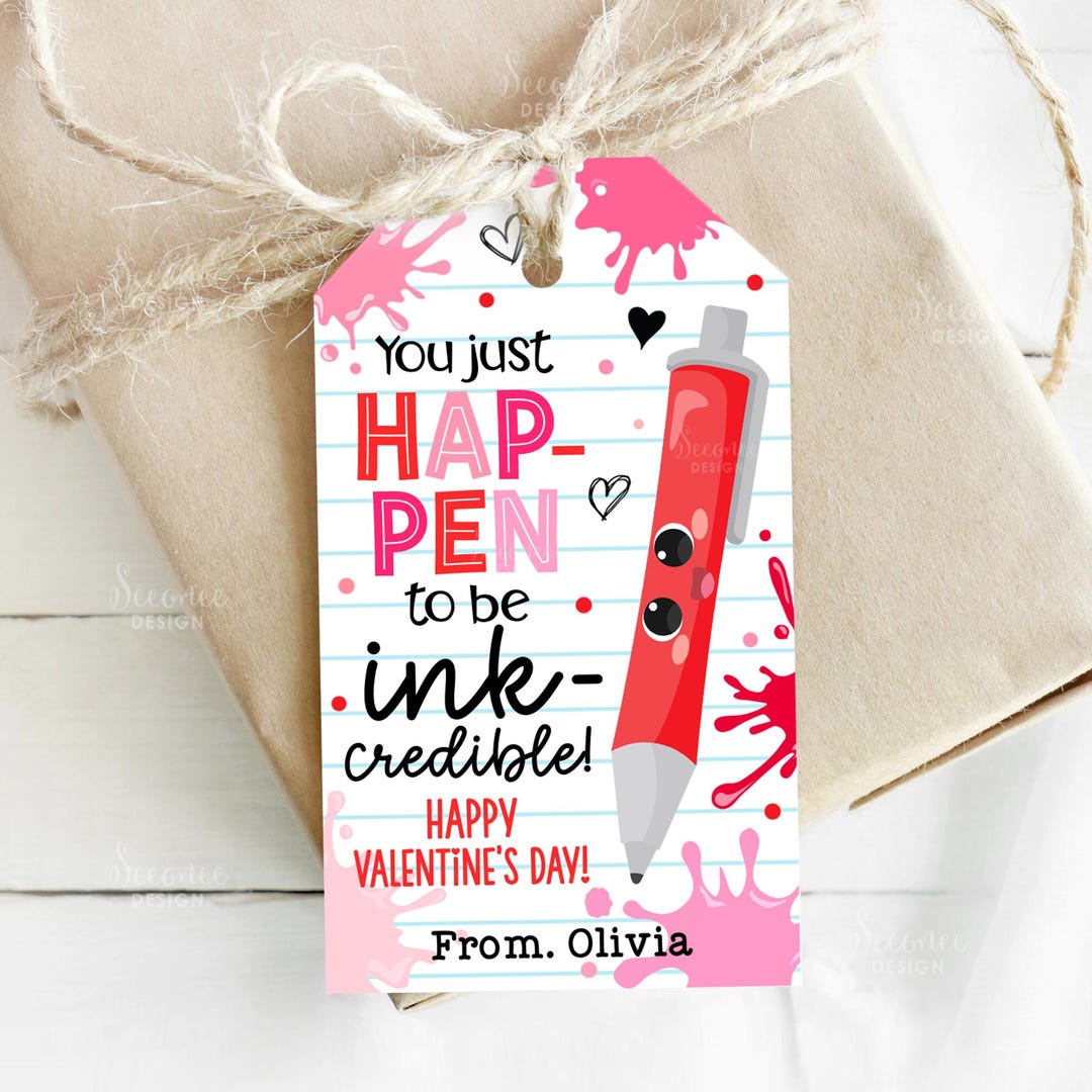 Pen Valentine’s Day Gift Tag, Ink-credible Stu-pendous Valentine ...