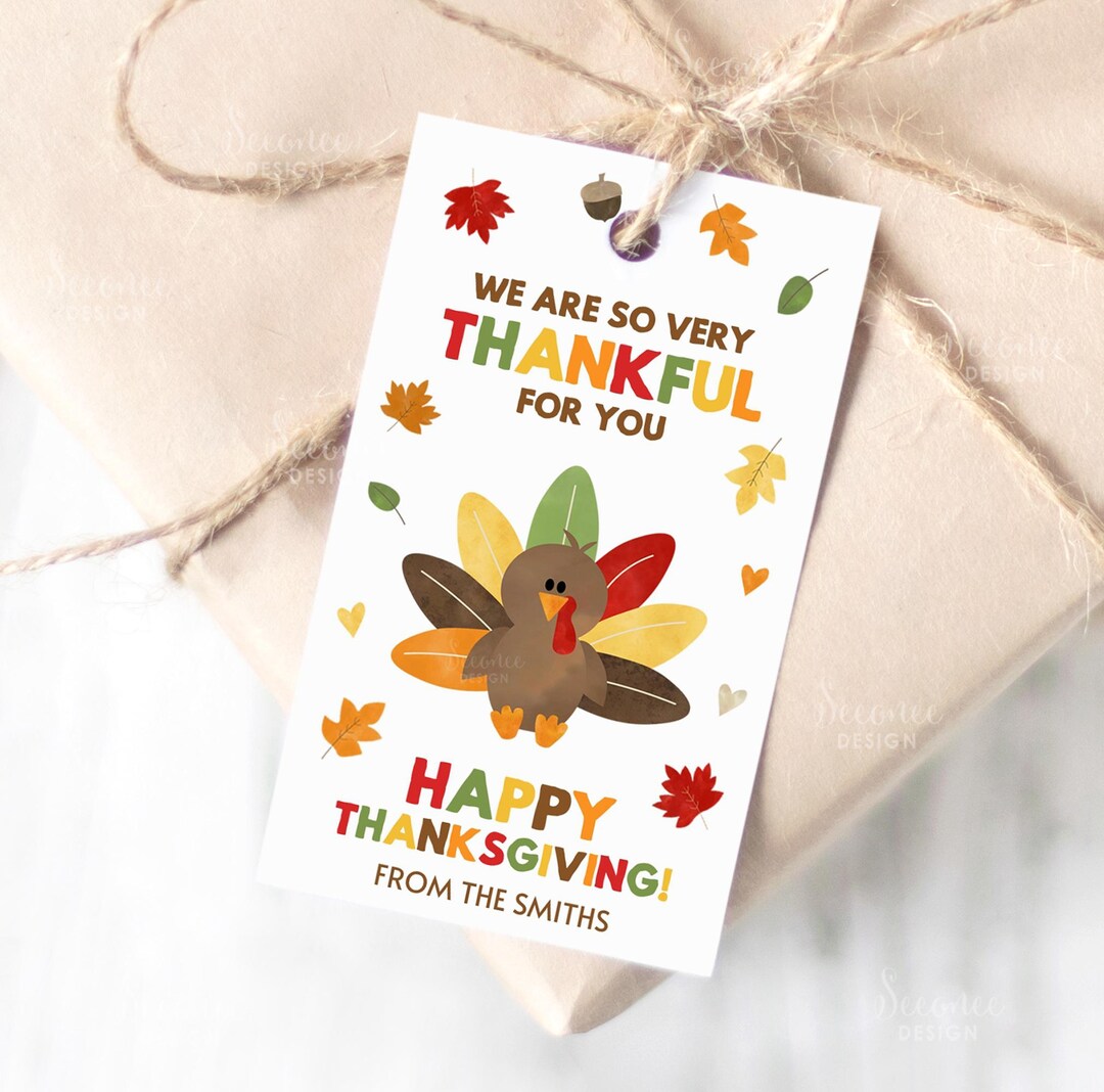 Thanksgiving Gift Tags Printable Turkey Gift Tag Thankful for You Tag ...