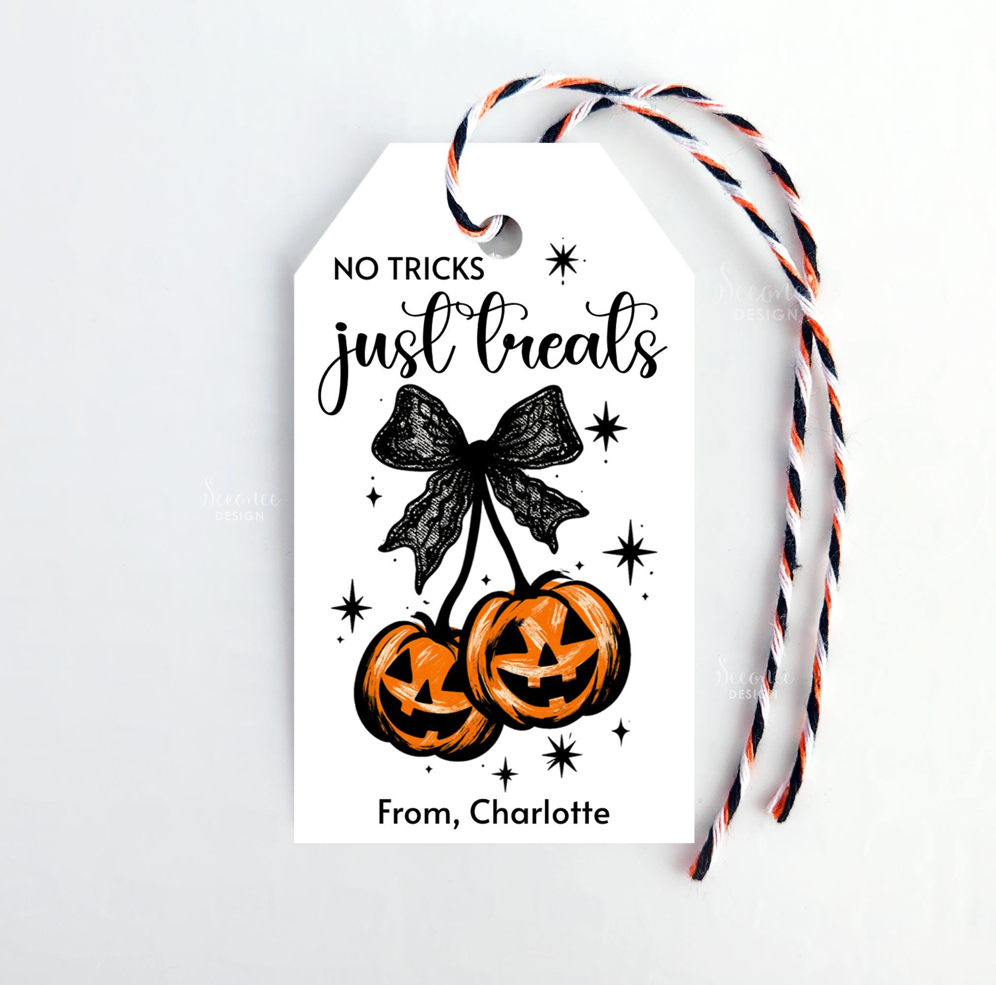 Printable Halloween Gift Tag Template No Tricks Just Treats Tag Spooky ...