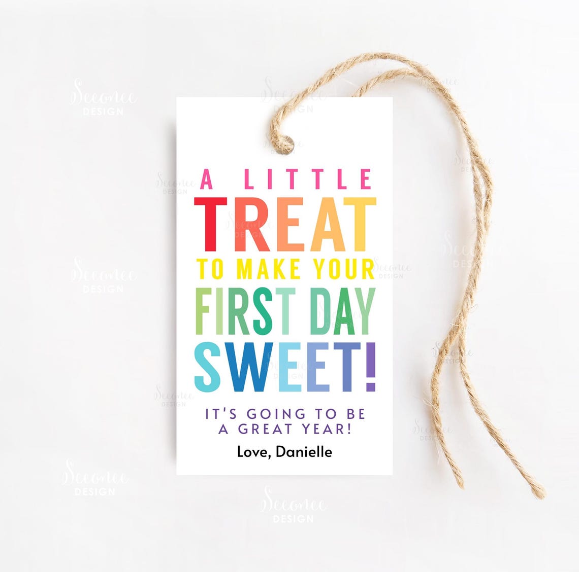 Editable A Little Treat to Make Your First Day Sweet Tag, Editable Back ...