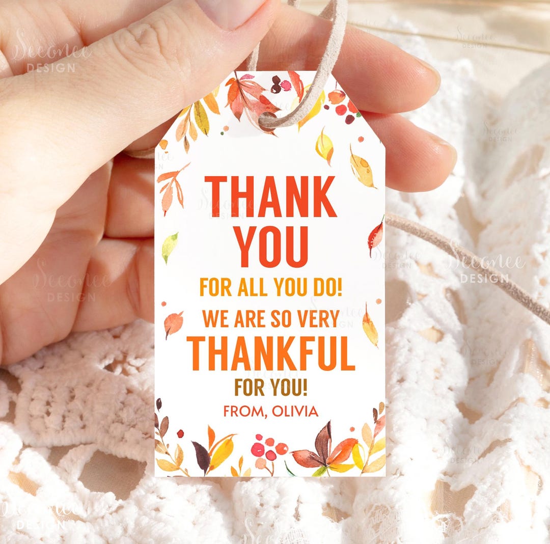 Thank You Thanksgiving Tag Printable, Thankful for You Gift Tags, Fall ...