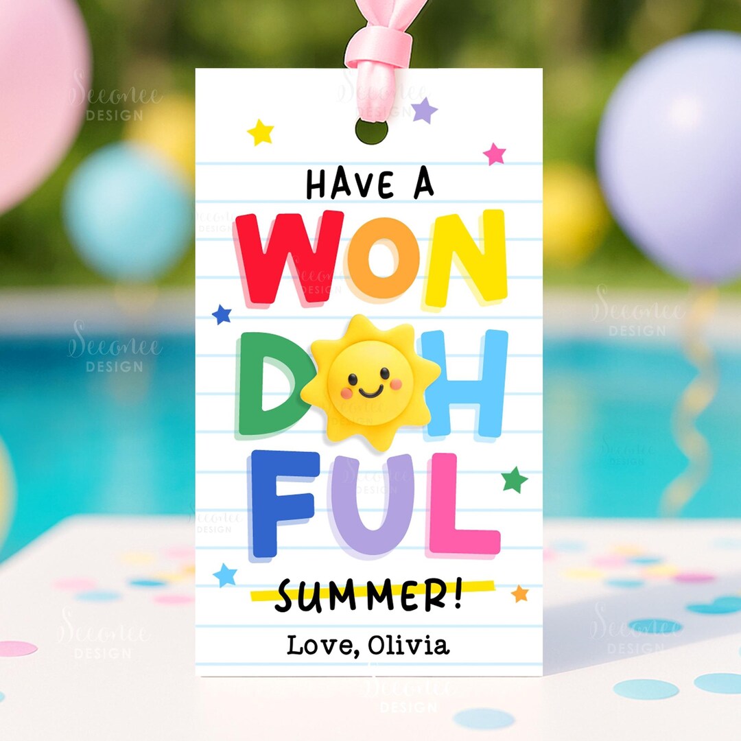 Summer Play Dough Tag Printable Have A Won-doh-ful Summer Doh Gift Tags ...