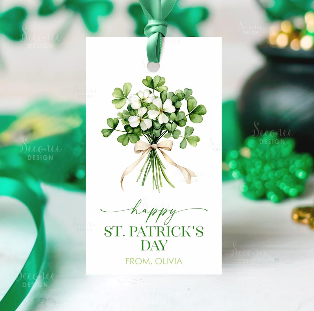 Editable St. Patrick's Day Gift Tags Happy St Patricks Day Appreciation ...
