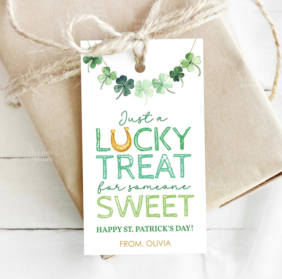 St Patricks Day Gift Tags Printable Lucky Treat for Someone Sweet Tags ...