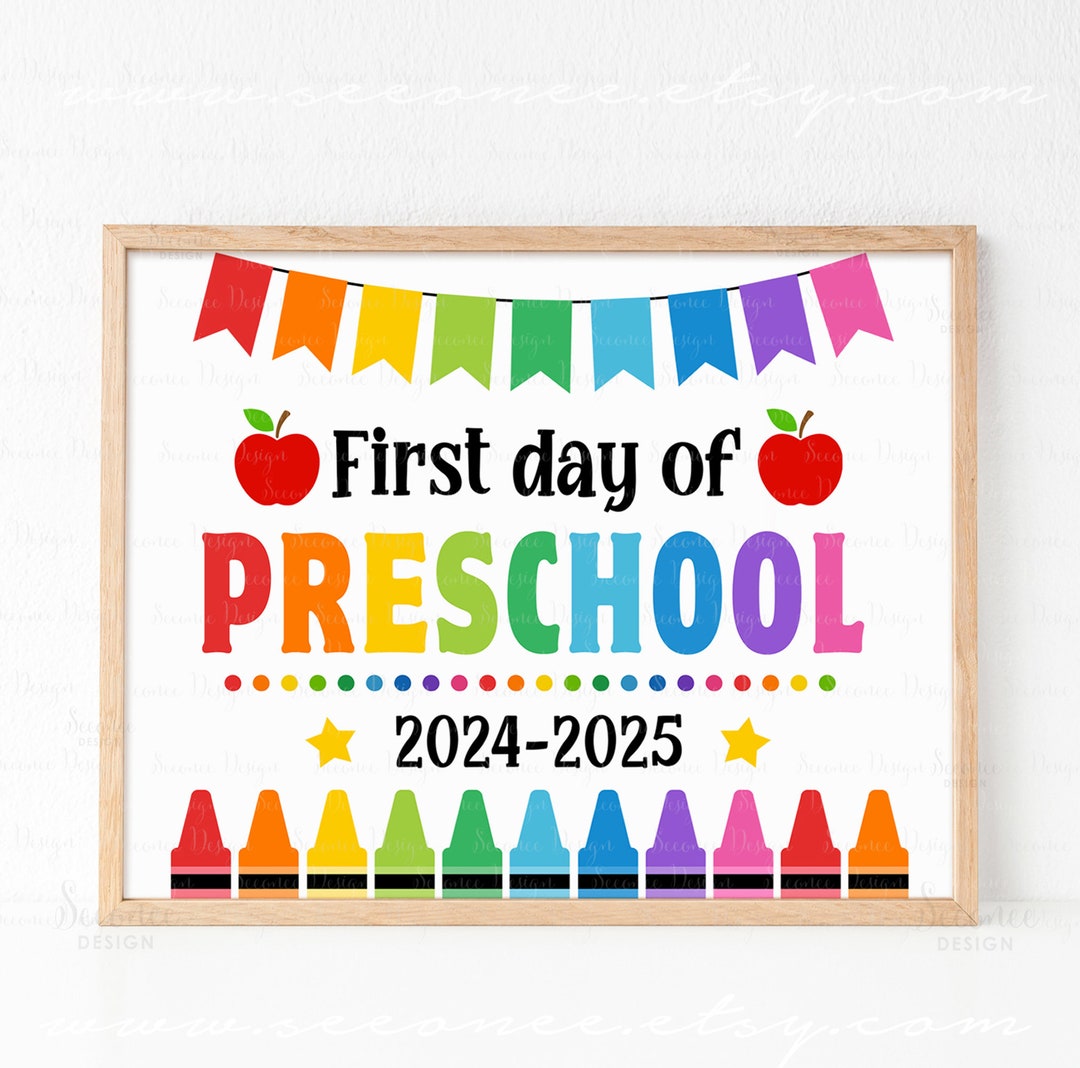 First Day of Preschool Sign Printable, Back to School Sign, First Day ...