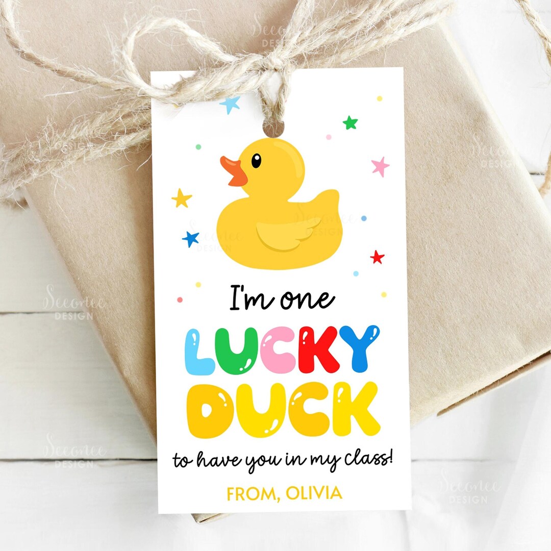 I'm One Lucky Duck to Have You in My Class Gift Tag Printable School ...