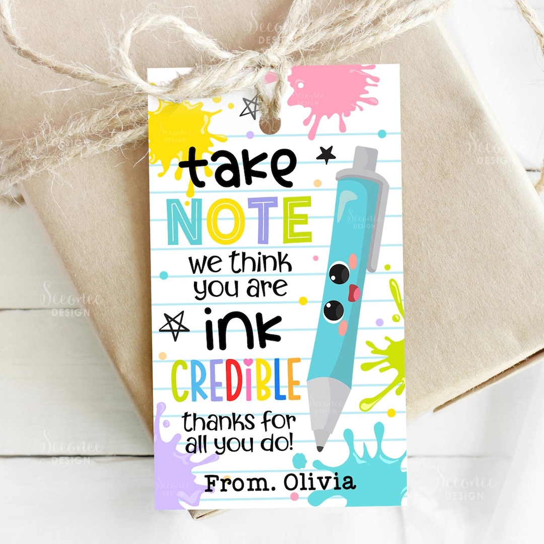 Teacher Appreciation Gift Tag Marker Pen Take Note Inkcredible Teacher ...