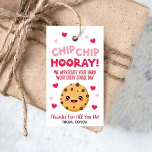 Chip Chip Hooray Cookie Appreciation Tag Printable Chocolate Chip Tag ...