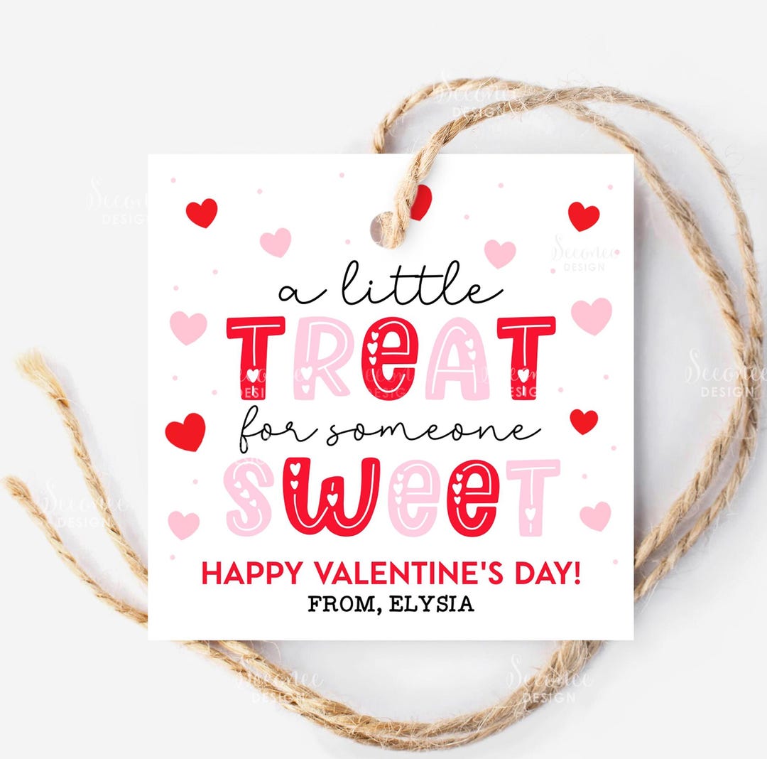 Valentine Gift Tag Printable A Little Treat for Someone Sweet Valentine ...