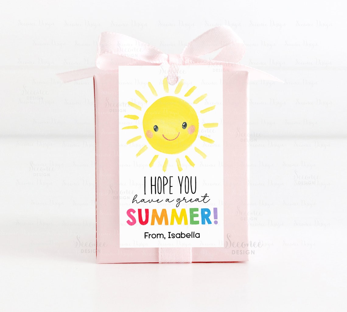 I Hope You Have A Great Summer Gift Tag, Editable Last Day of School ...