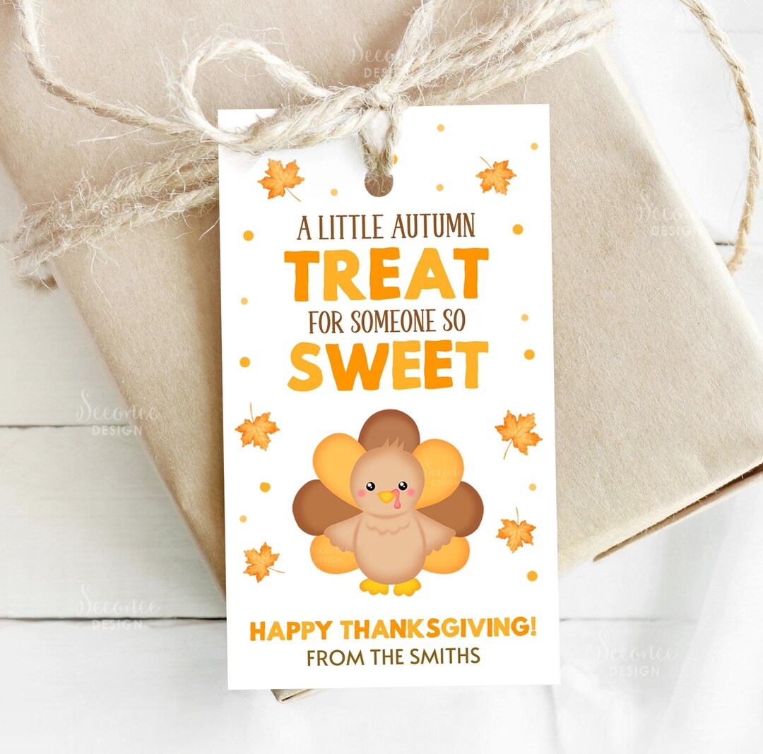 Printable A Little Autumn Treat for Someone so Sweet Gift Tag Editable ...