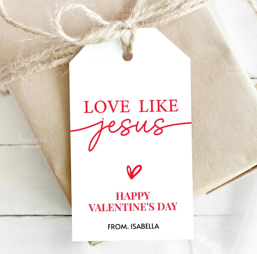 Valentine Christian Gift Tag Printable Love Like Jesus Valentine's Day ...