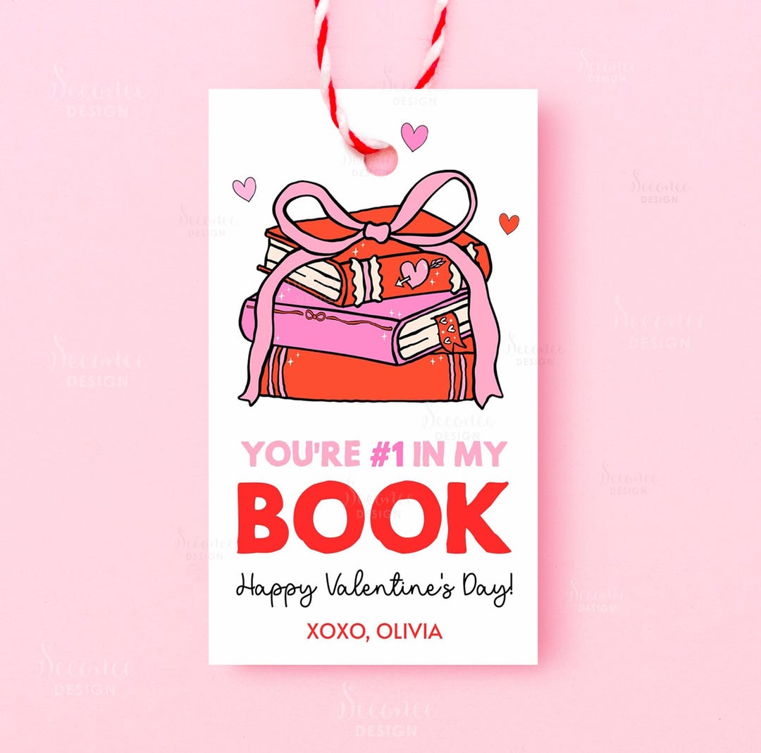 Editable Book Valentine's Day Gift Tag You're #1 in My Book Valentine's ...