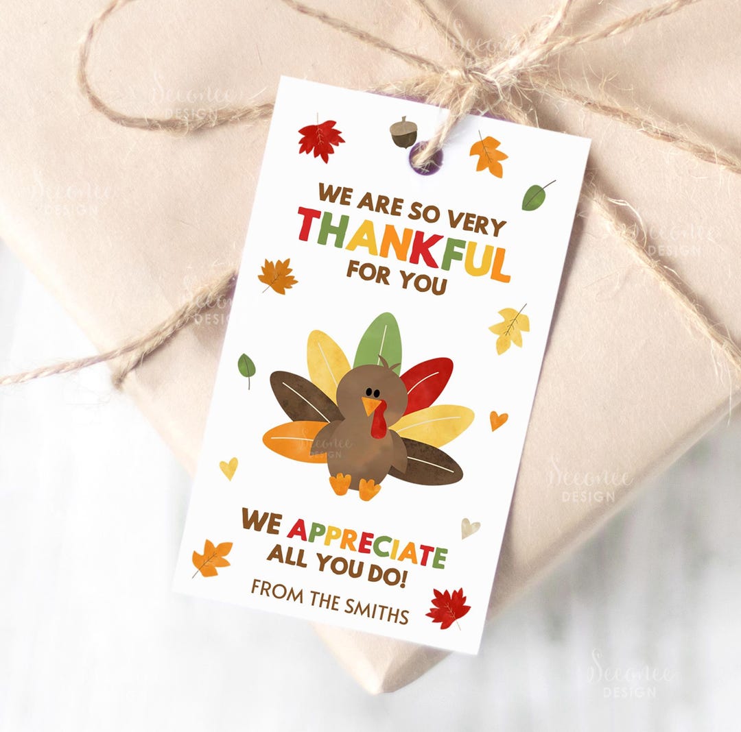 Thanksgiving Gift Tags Printable Turkey Gift Tag Thankful for You Tag ...