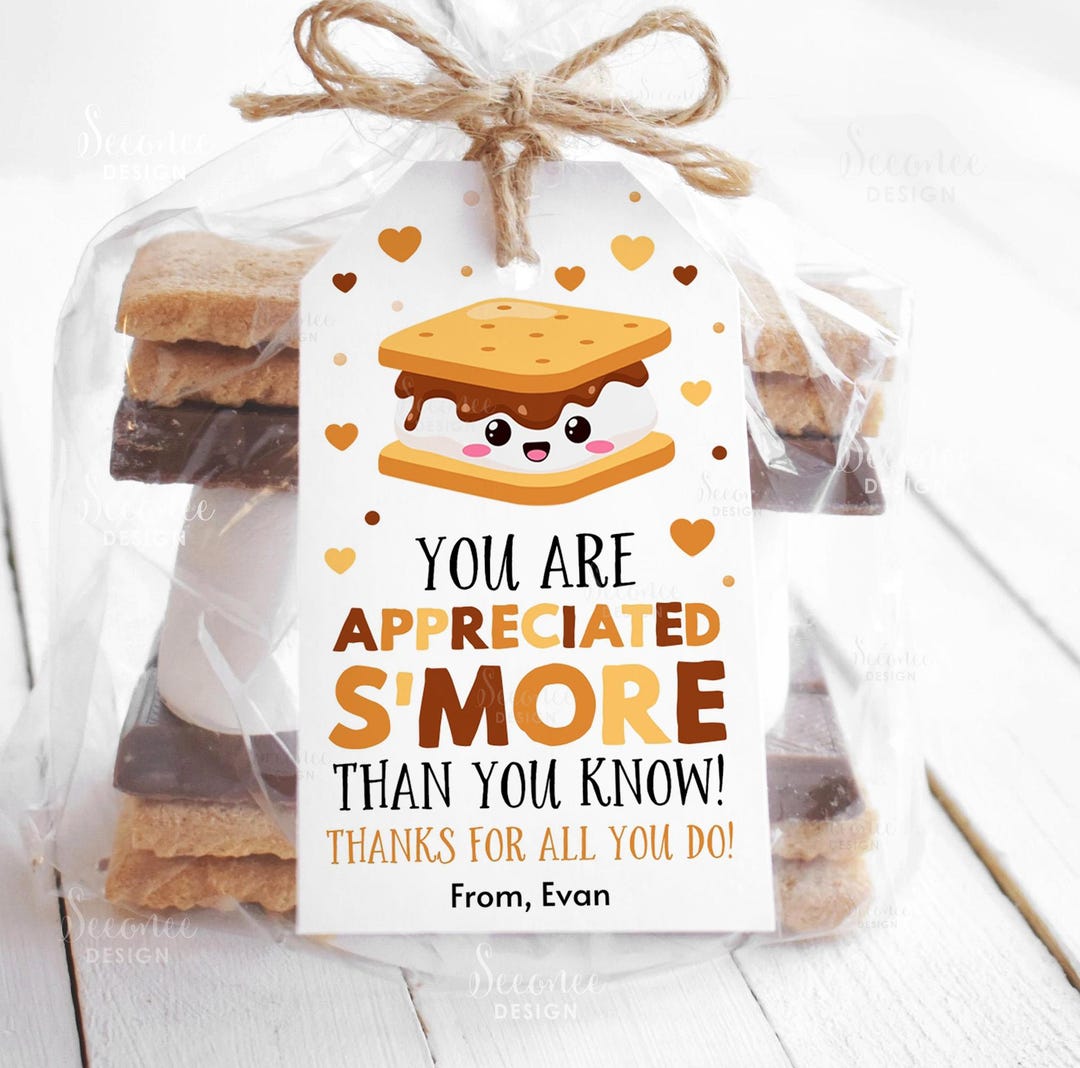 Editable S'mores Gift Tag Template Printable Appreciated Smore Than You ...