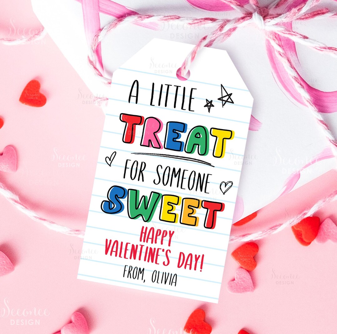 Editable Valentine Gift Tags A Little Treat for Someone Sweet Valentine ...