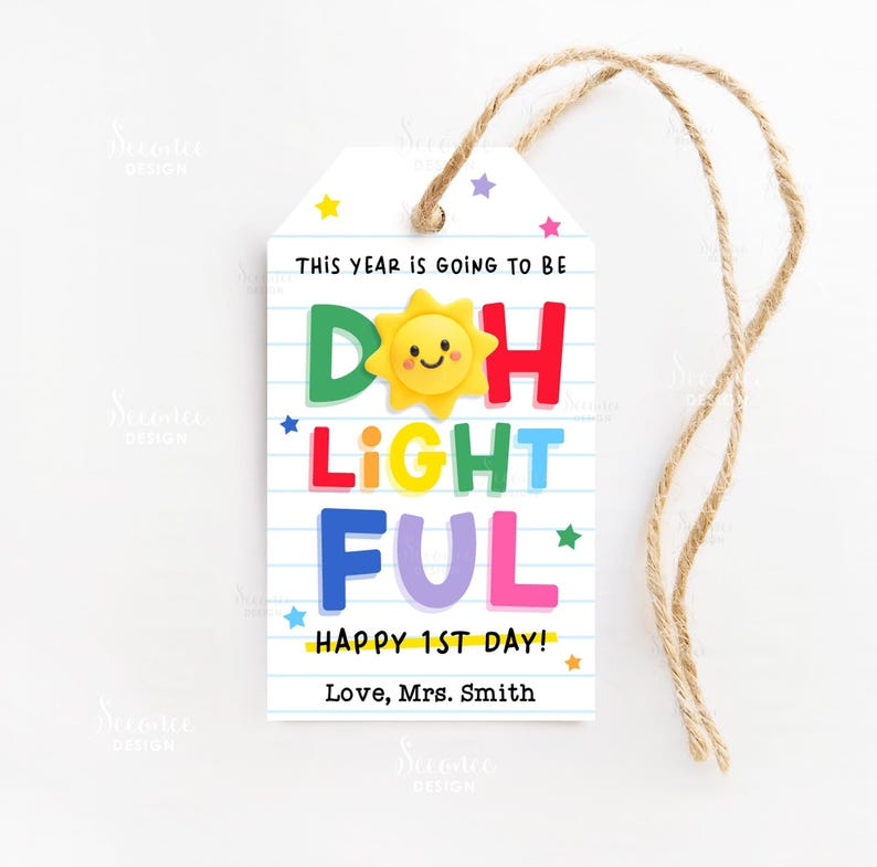 Back to School Doh-lightful Gift Tag, Play Dough Tags First Day of ...