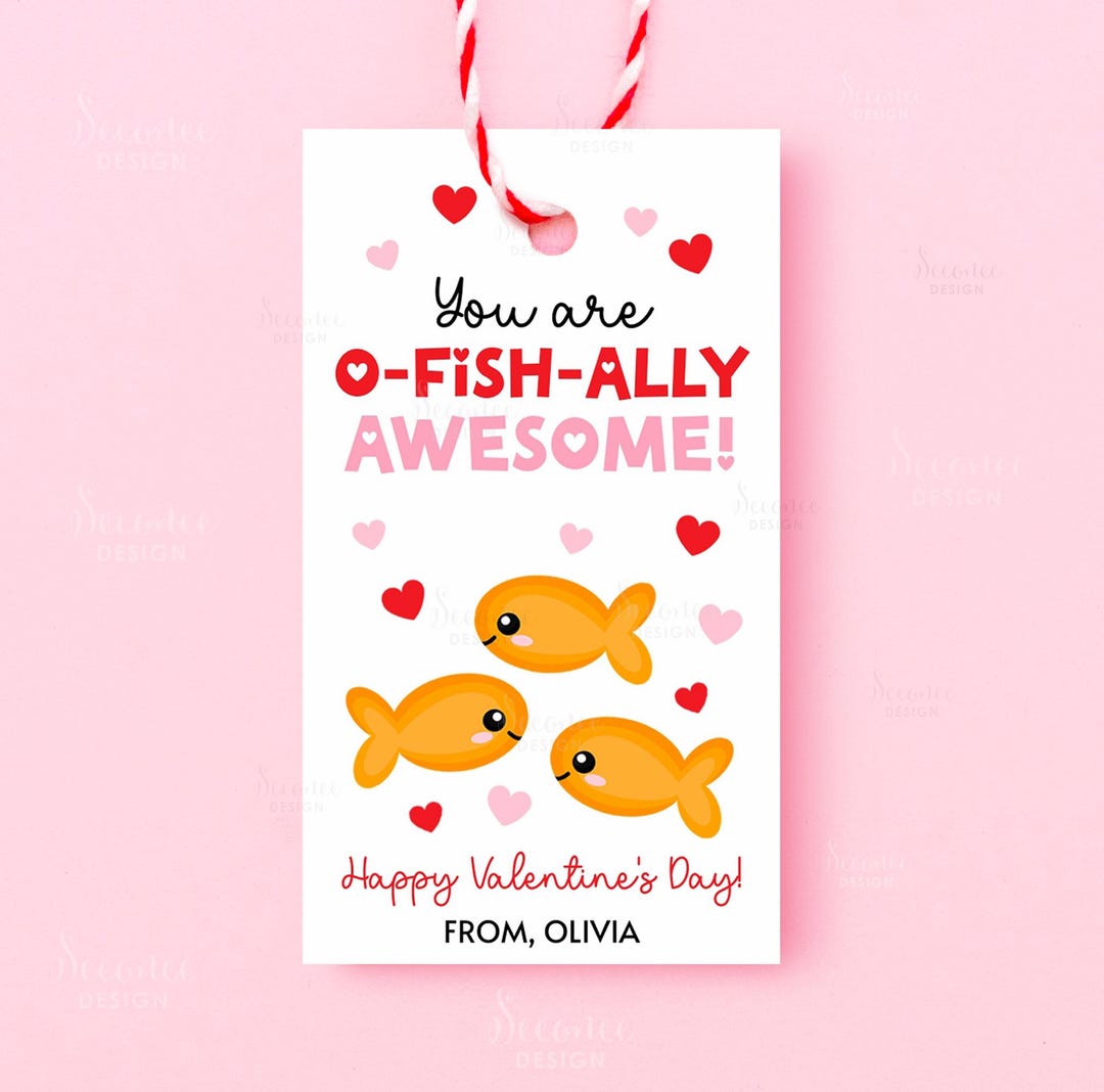 Goldfish Valentine Tag Printable You Are O-fish-ally Awesome Valentine ...