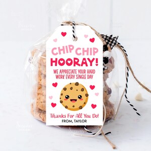 Chip Chip Hooray Cookie Appreciation Tag Printable Chocolate Chip Tag ...