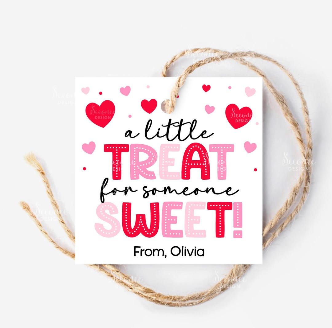 A Little Treat for Someone Sweet Valentine's Day Tag Printable Kids ...