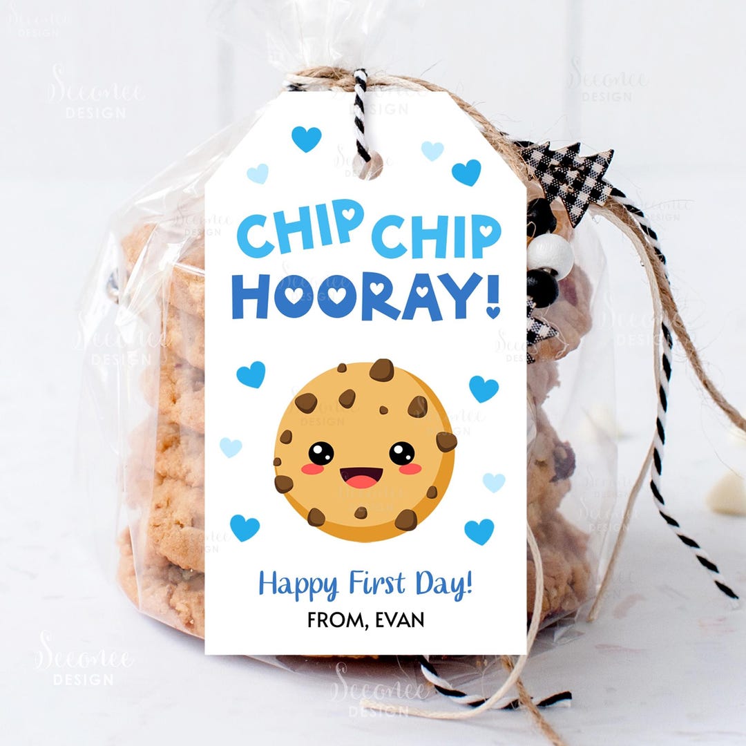 First Day of School Cookie Tag Chip Chip Hooray Back to School Cookie ...