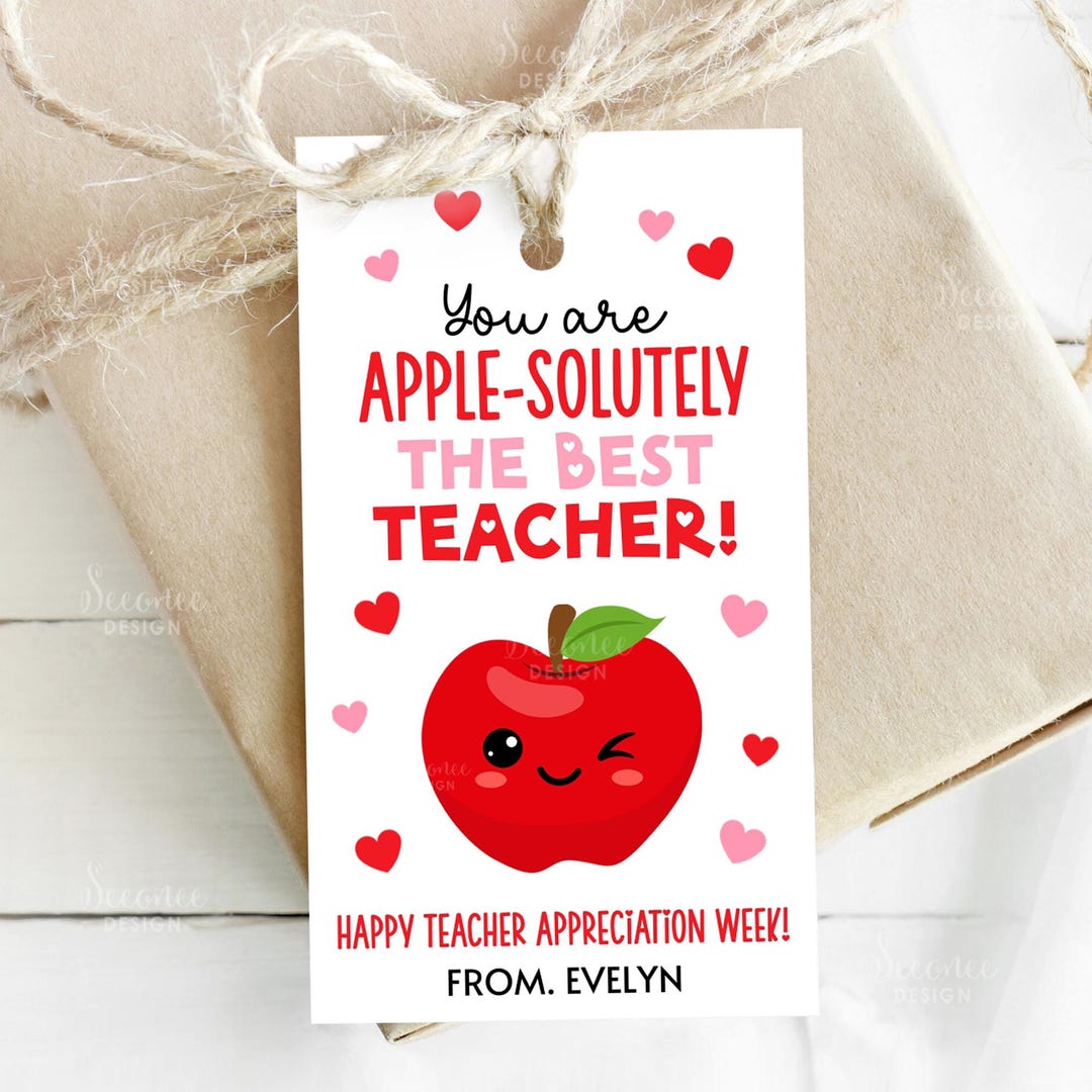Apple Teacher Appreciation Week Tag, Printable Best Teacher Thank You ...