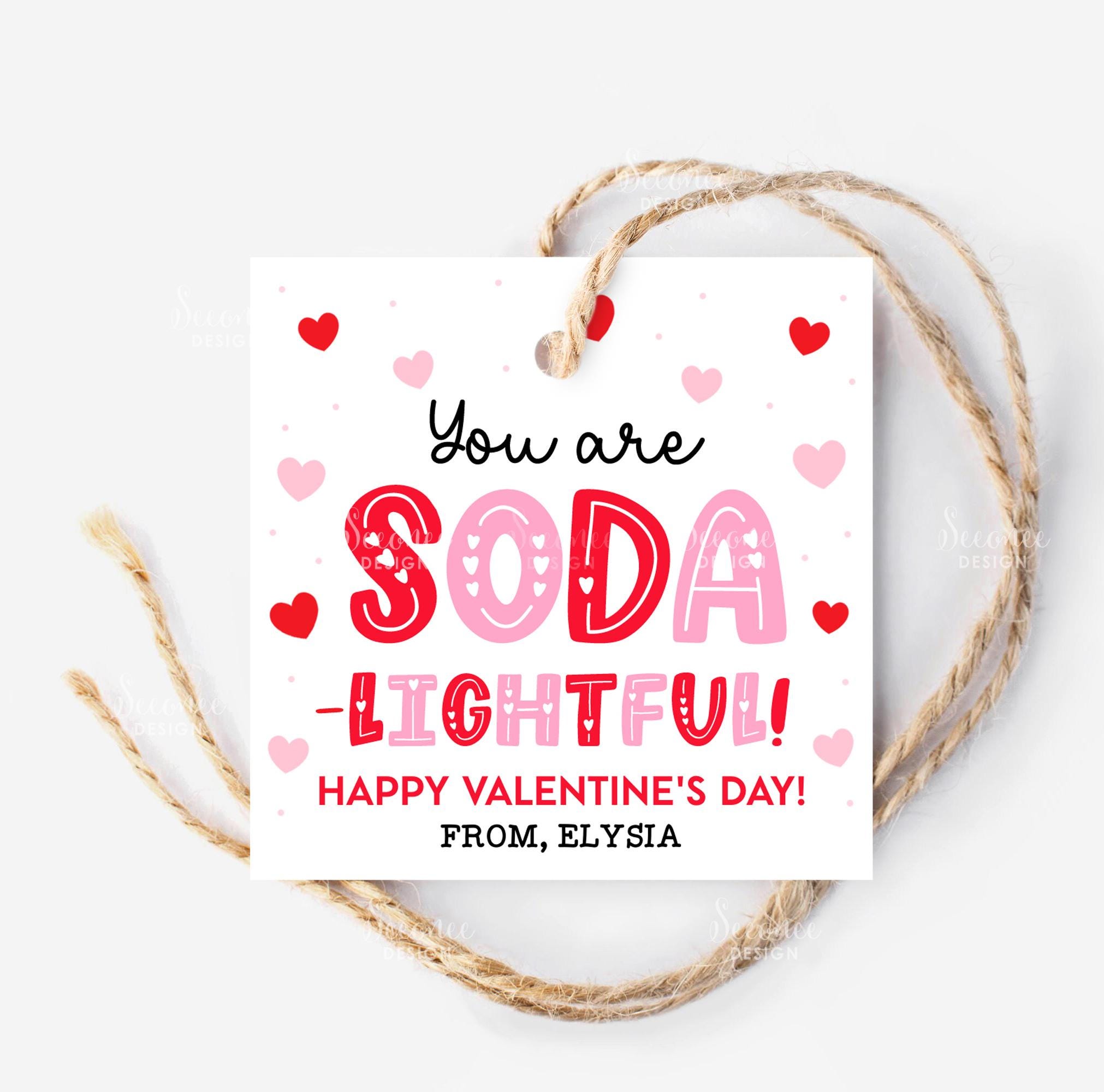 Soda Pop Valentines Gift Tag, You Are Soda-lightful Valentine's Day ...