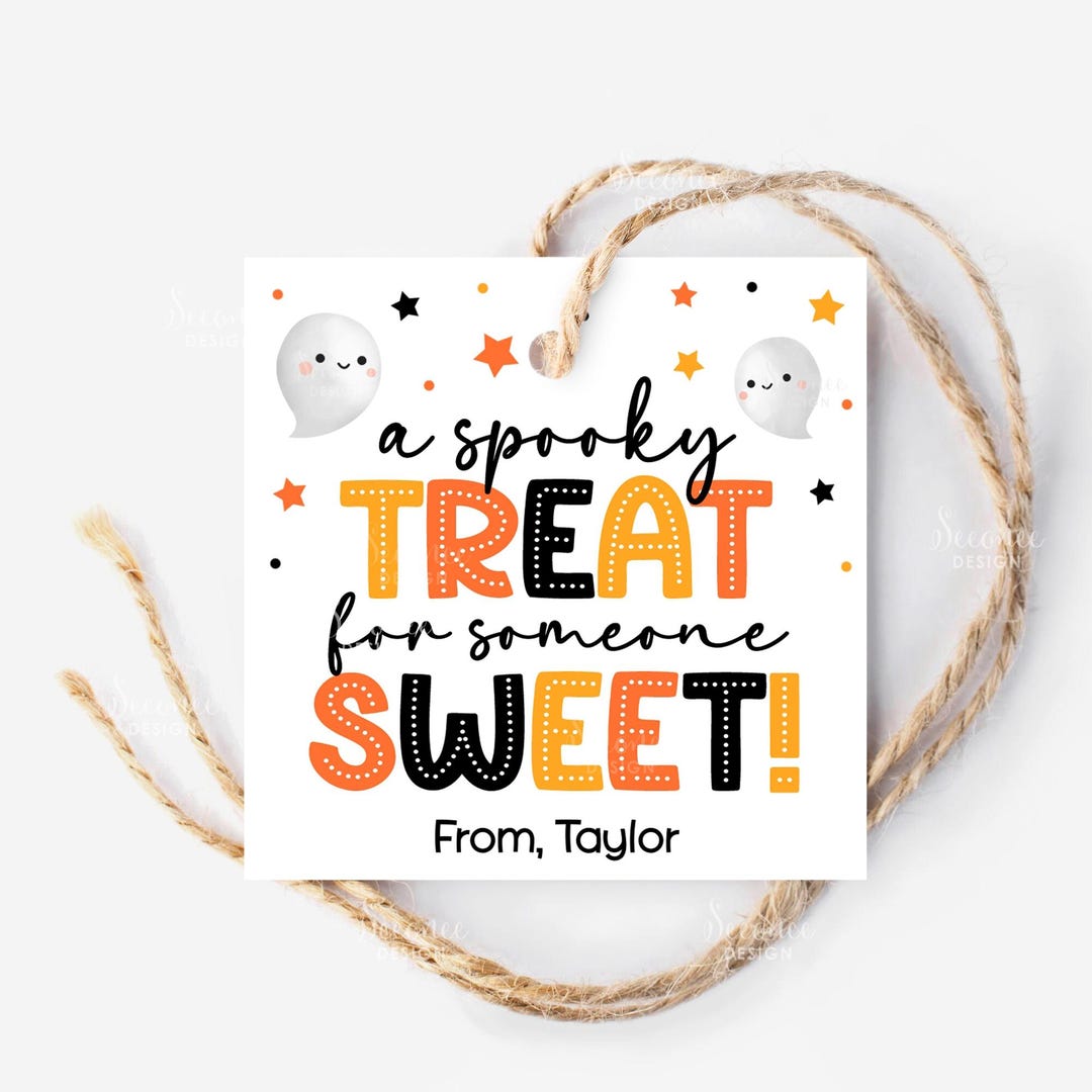 Editable Halloween A Spooky Treat for Someone Sweet Gift Tags Printable ...