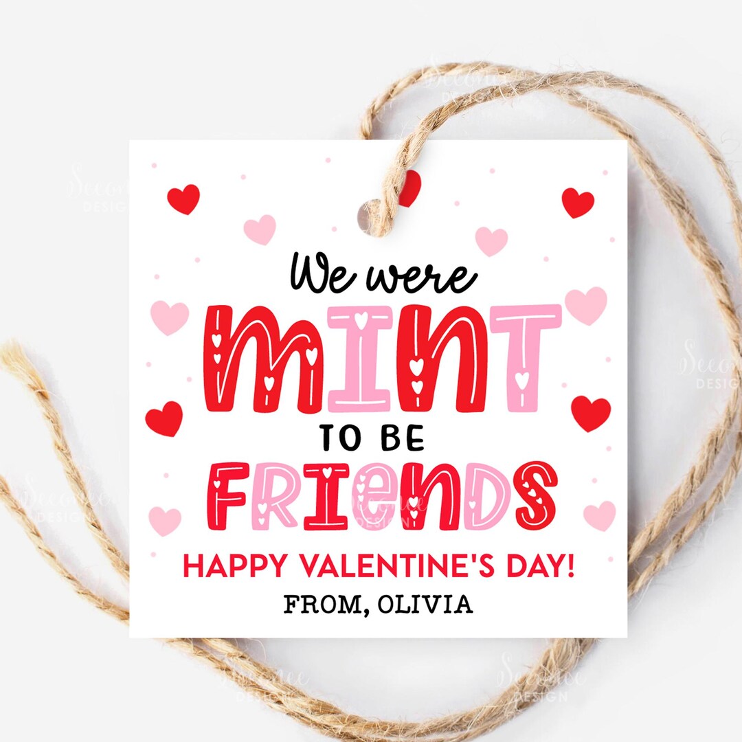 Valentine's Day Mint Gift Tags, Mint to Be Friends Valentine Favor Tag ...