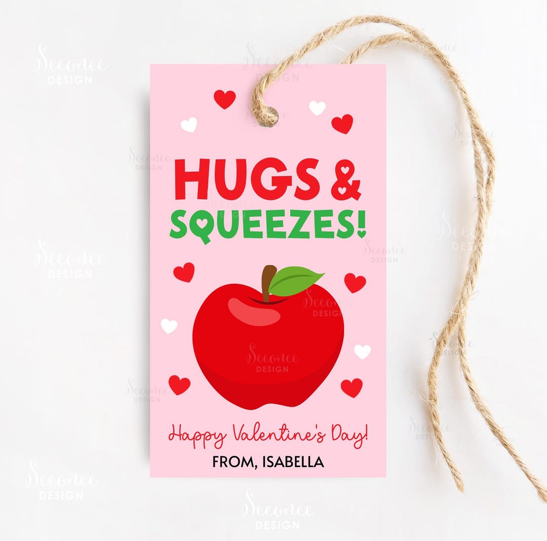 Editable Applesauce Valentines Gift Tag Cards Hugs and Squeezes ...