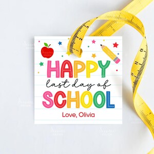 Happy Last Day of School Gift Tag End of School Year Cookie Sweet Treat ...