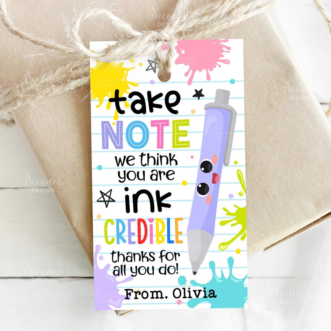 Teacher Appreciation Gift Tag Marker Pen Take Note Inkcredible Teachers ...