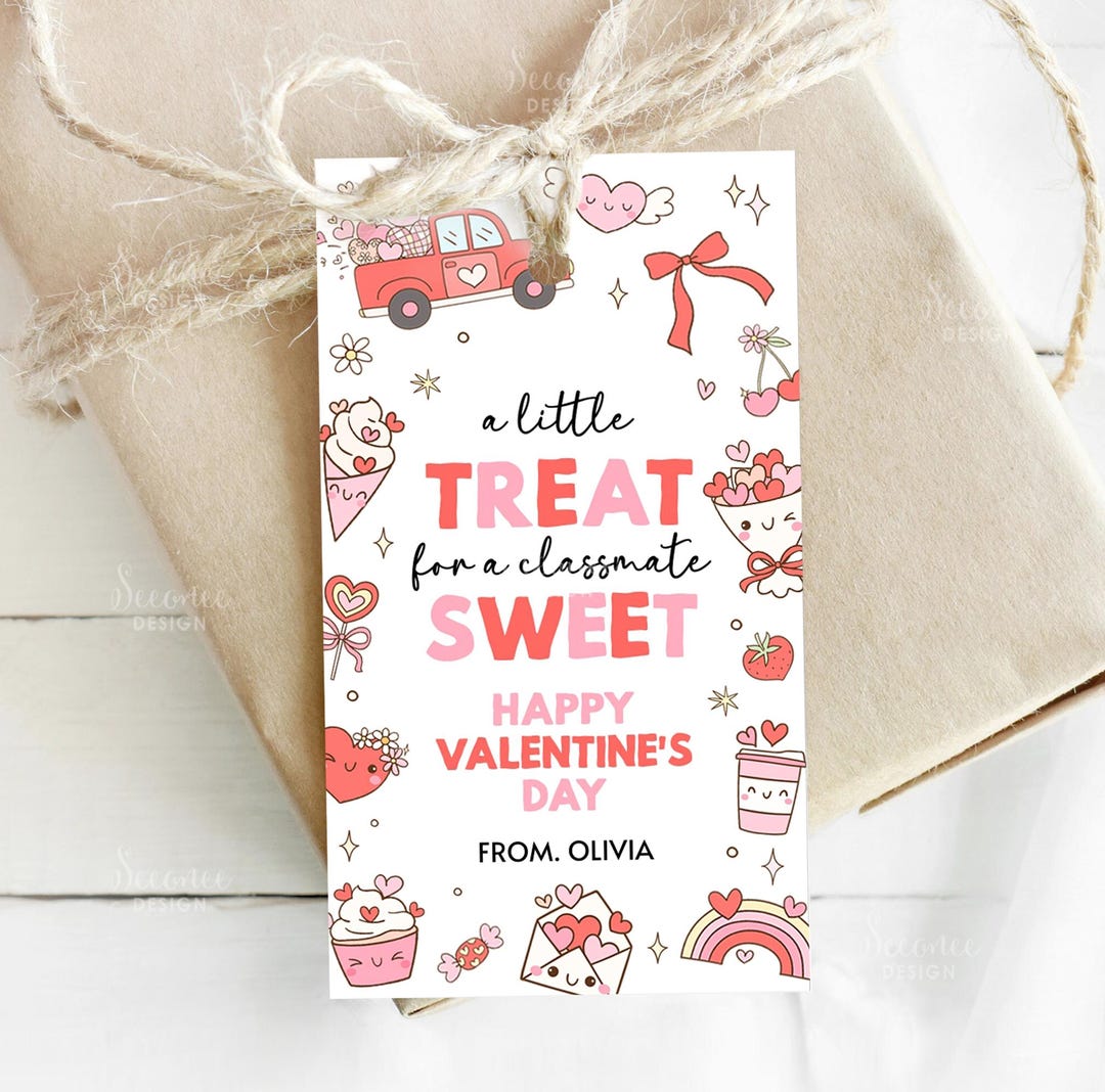 Editable Valentines Gift Tag A Little Treat for A Classmate Sweet Tag ...