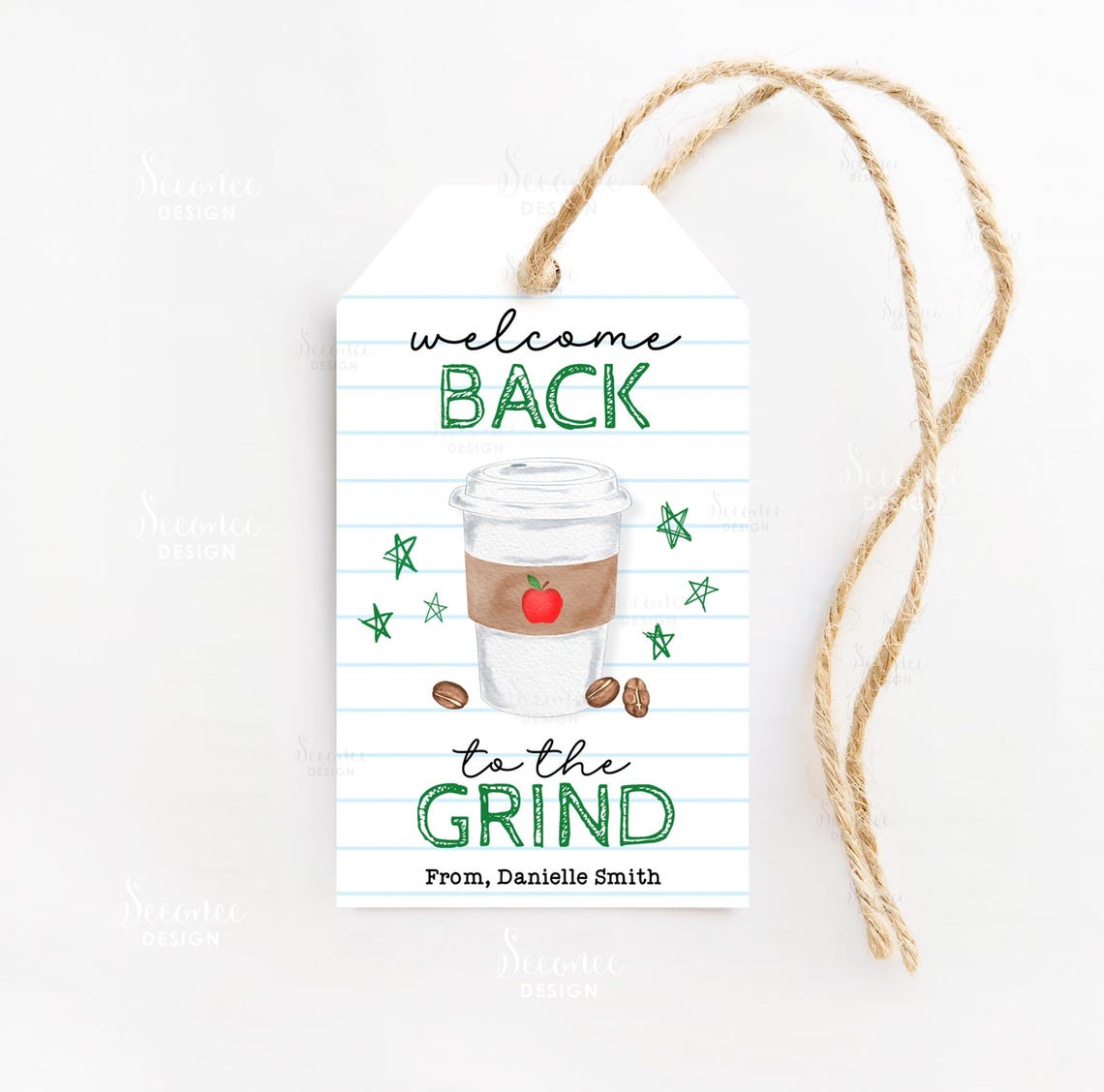 Welcome Back to the Grind Coffee Tag, First Day of School Gift Tag ...