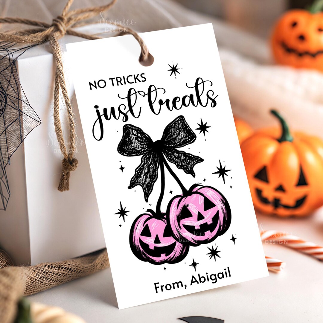 Halloween Gift Tag Printable Template No Tricks Just Treats Tag Favor ...