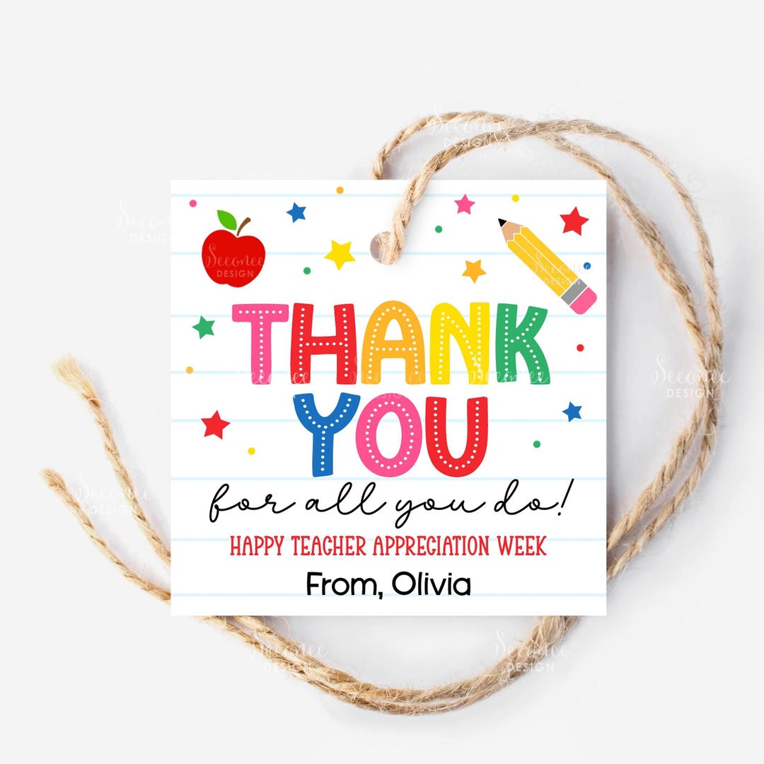 Teacher Appreciation Week Gift Tag Printable, School Teacher ...