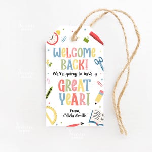 Welcome Back We Are Going to Have A Great Year Tag, Printable First Day ...