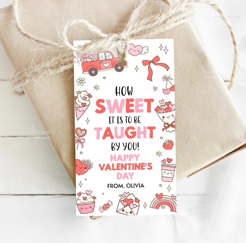 Happy Valentine's Day Gift Tag How Sweet It is to Be Taught by You Gift ...