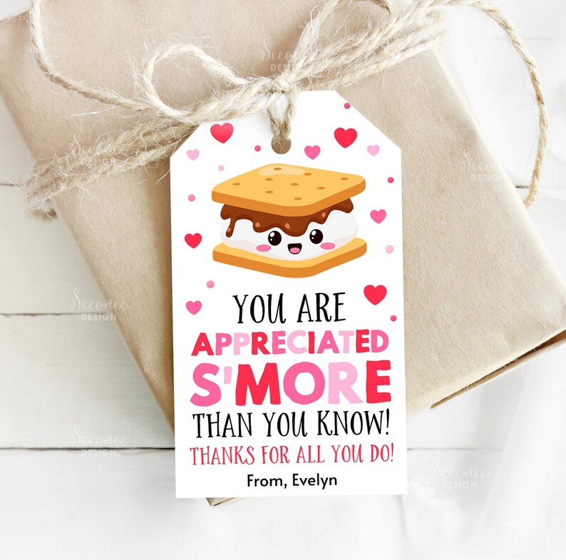 Editable S'mores Gift Tag Template Printable Appreciated Smore Than You ...