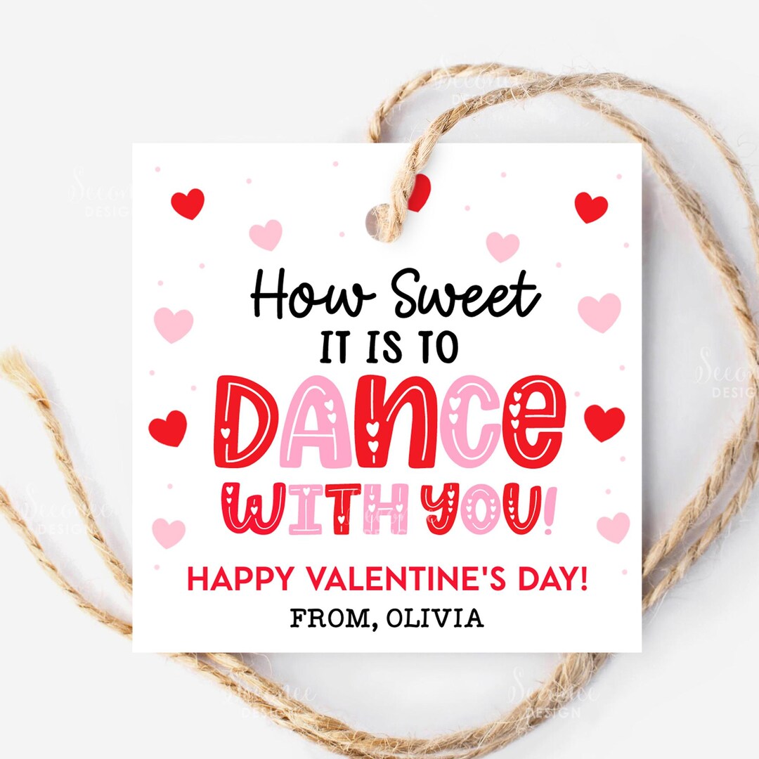 Valentine's Day Dance Class Gift Tag Printable, How Sweet It is to ...