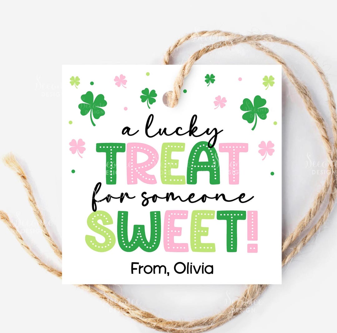 St Patricks Day Gift Tags Printable A Lucky Treat for Someone Sweet Tag ...