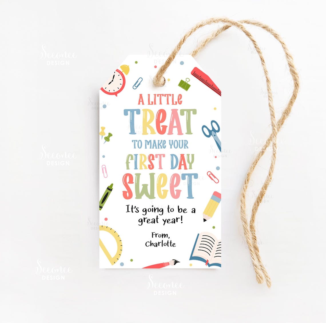 A Little Treat to Make the First Day Sweet Tag Editable Back to School ...