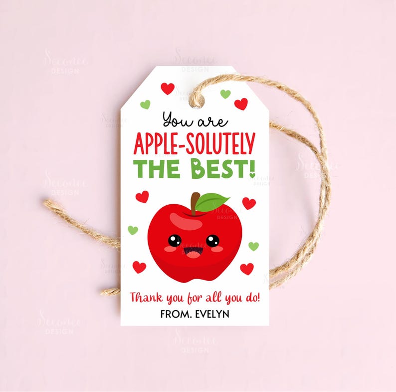 Apple Appreciation Week Gift Tag, You Are Apple-solutely the Best Gift ...