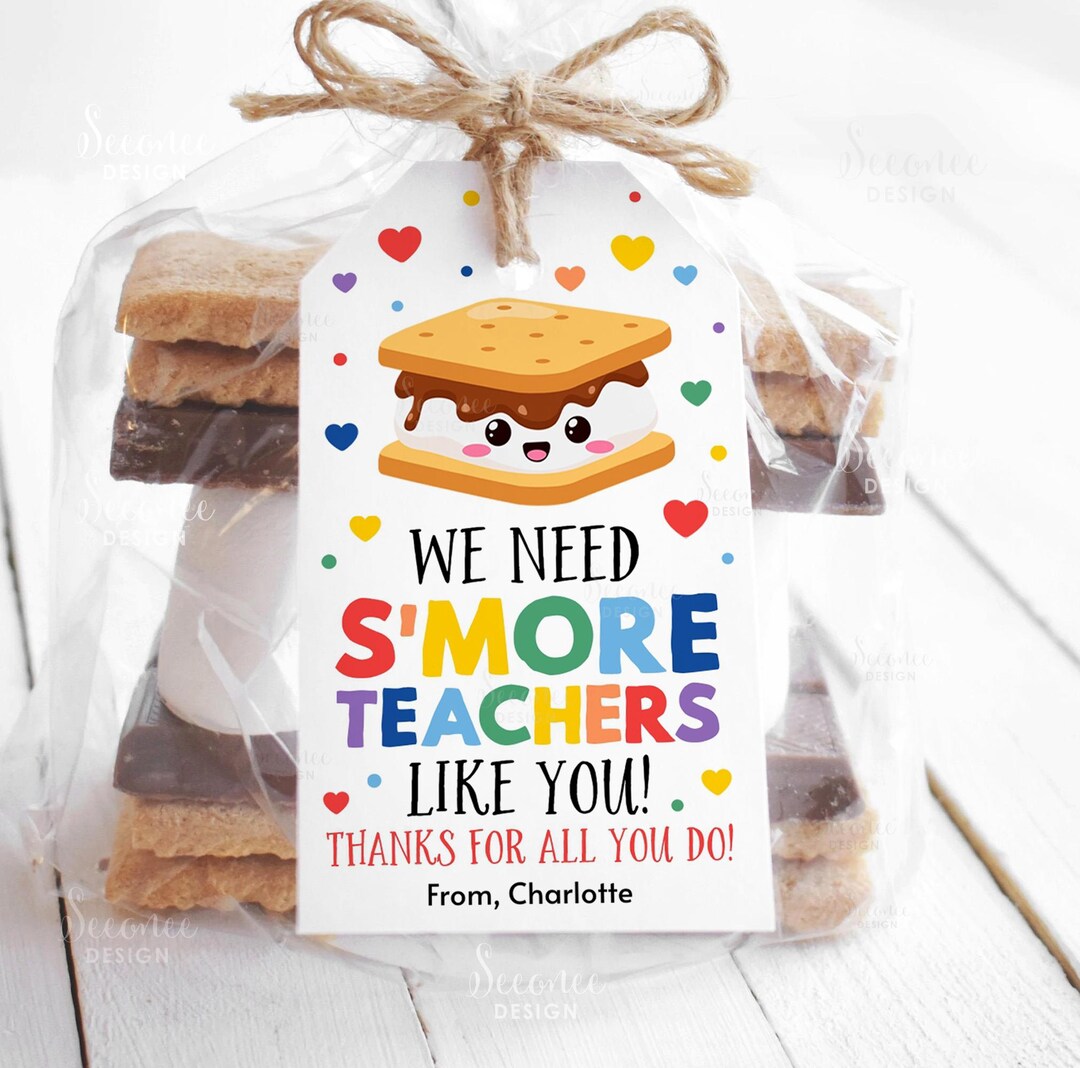 Printable S'mores Gift Tag Teacher Appreciation Gift Tags We Need S ...