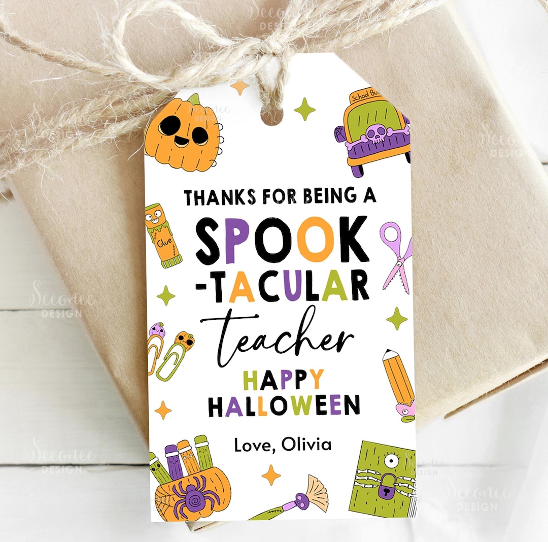 Spooktacular Teacher Halloween Gift Tags, School Halloween Party ...