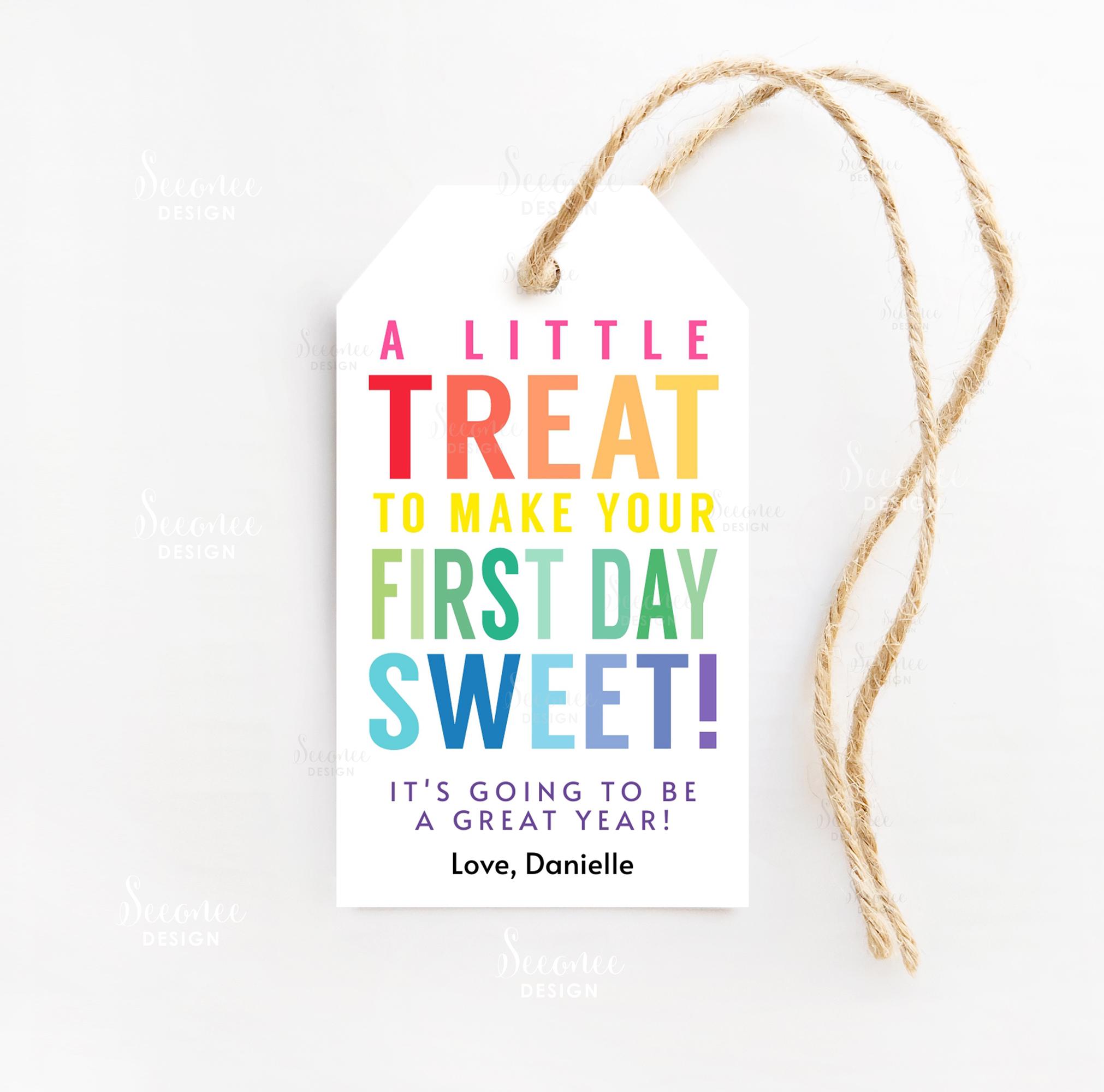 Editable A Little Treat to Make Your First Day Sweet Tag, Editable Back ...