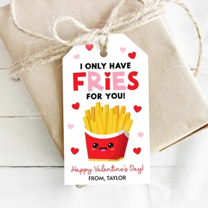 French Fries Valentine Gift Tag Printable I Only Have Fries for You ...