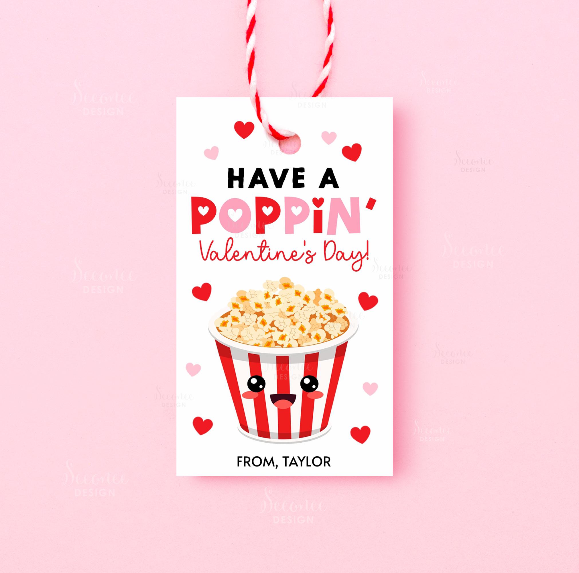 Printable Have A Poppin' Valentine's Day Card, Popcorn Valentine Gift ...