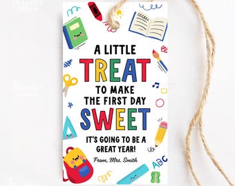 A Little Treat to Make the First Day Sweet Tag, Printable Tag, Back to ...